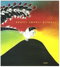 Graffi sbagli ritagli. Le acqueforti e acquetinte | eBay