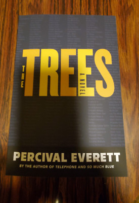 The Trees: A Novel Signed by Percival Everett / Paperback – 2021 ...