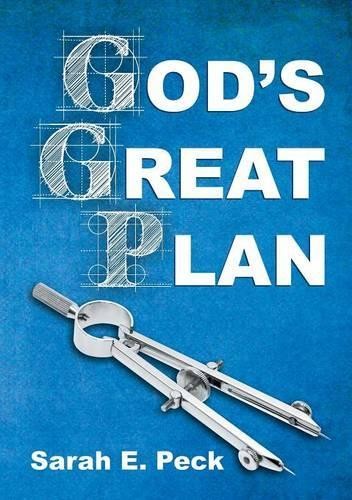 Sarah Elizabeth Peck God's Great Plan (Taschenbuch) 9781479603541 | eBay.de