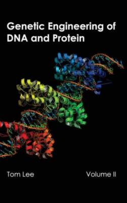 Genetic Engineering Of Dna And Protein: Volume Ii 9781632393524| eBay