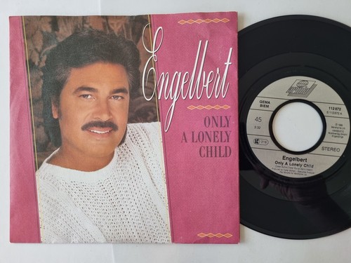 Engelbert Humperdinck - Only A Lonely Child 7'' Vinyl Germany | eBay.de