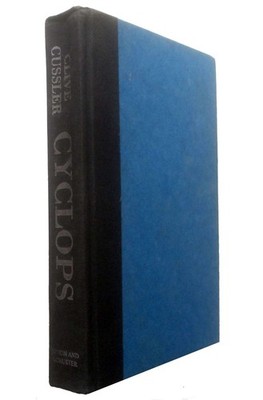 Cyclops (Dirk Pitt #8) by Clive Cussler / 1986 Hardcover Adventure ...