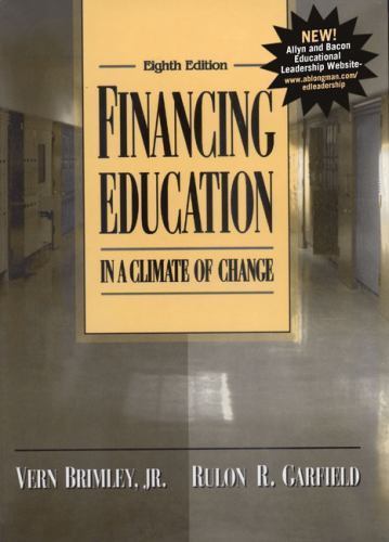 Financing Education in a Climate of Change by Percy E. Burrup, Rulon R ...