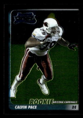 Calvin Pace 2003 Bowman Chrome Rookie Card #130 Arizona Cardinals | eBay
