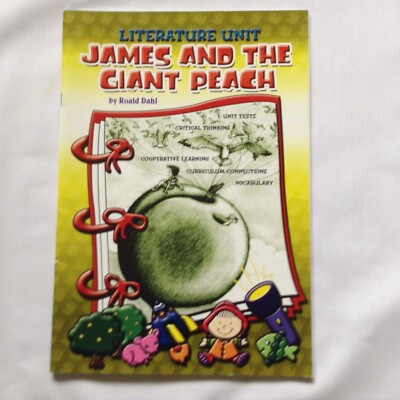 James and the Giant Peach Classroom Literature Unit - Teacher Resource ...