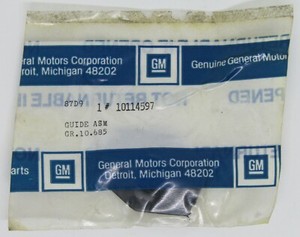 NEW GENUINE GM GENERAL MOTORS OEM GUIDE ASSEMBLY PART NO. 10114597 | eBay