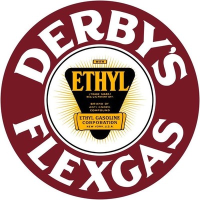 Derby's FLEXGAS Ethyl Gasoline NEW Sign: 24" Diameter Round USA Steel ...