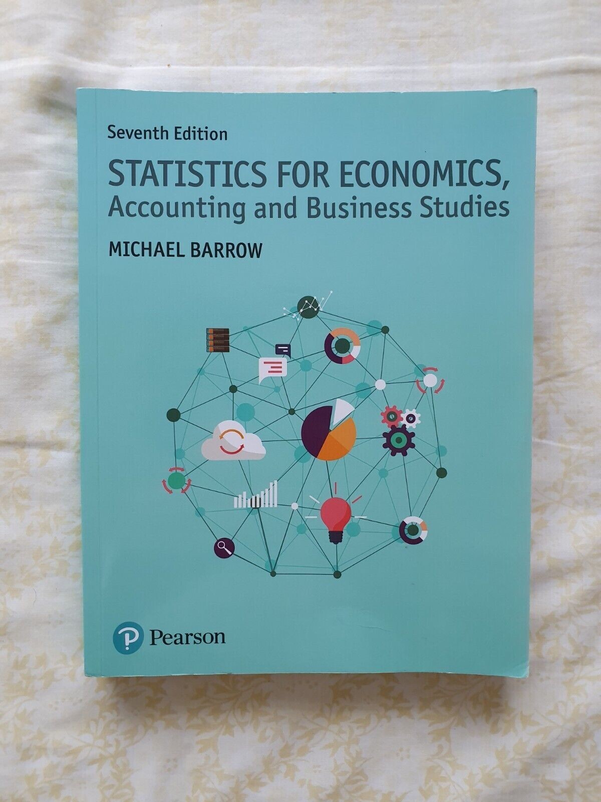 Statistics for Economics, Accounting and Business Studies by Michael ...