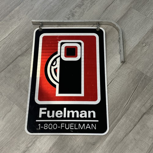 Vintage Fuelman Gas Station fuel Advertising Sign 25x16 Double Sided W ...