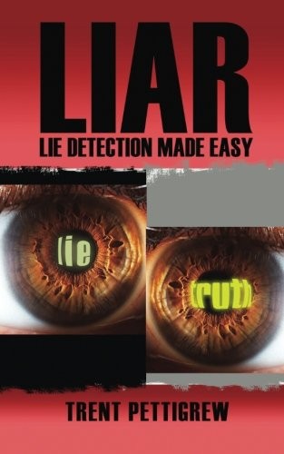 Liar - Lie Detection Made Easy: Lie Detection Made Easy | eBay