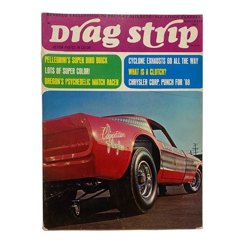 VTG Drag Strip Magazine November 1967 Oregon's Psychedelic Match Racer ...