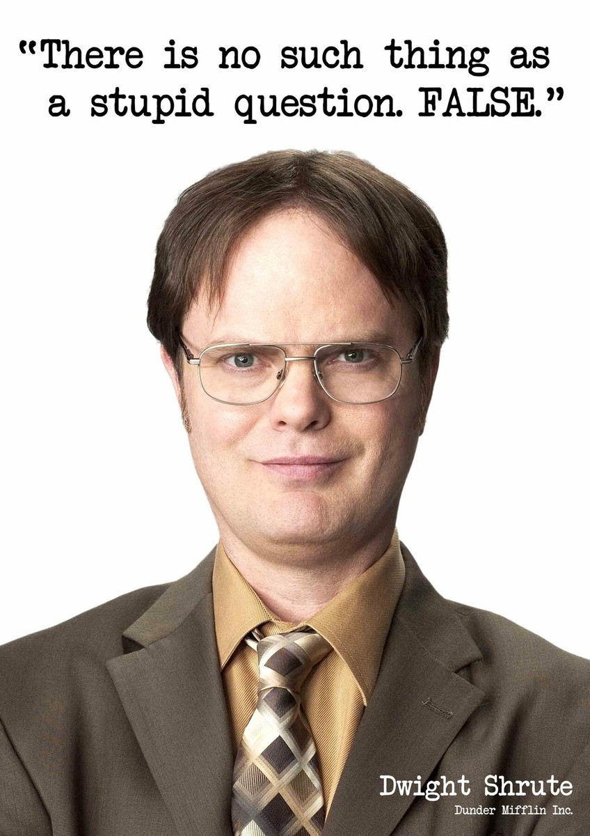 Dwight Schrute Question