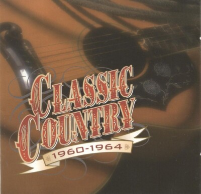 Time Life Music: Classic Country 1960-1964 (2-Disc CD Set) New Sealed ...