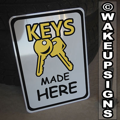 KEYS MADE HERE SIGN ALUMINUM 10" BY 14" CUT COPY CUTTING MACHINE ILCO ...
