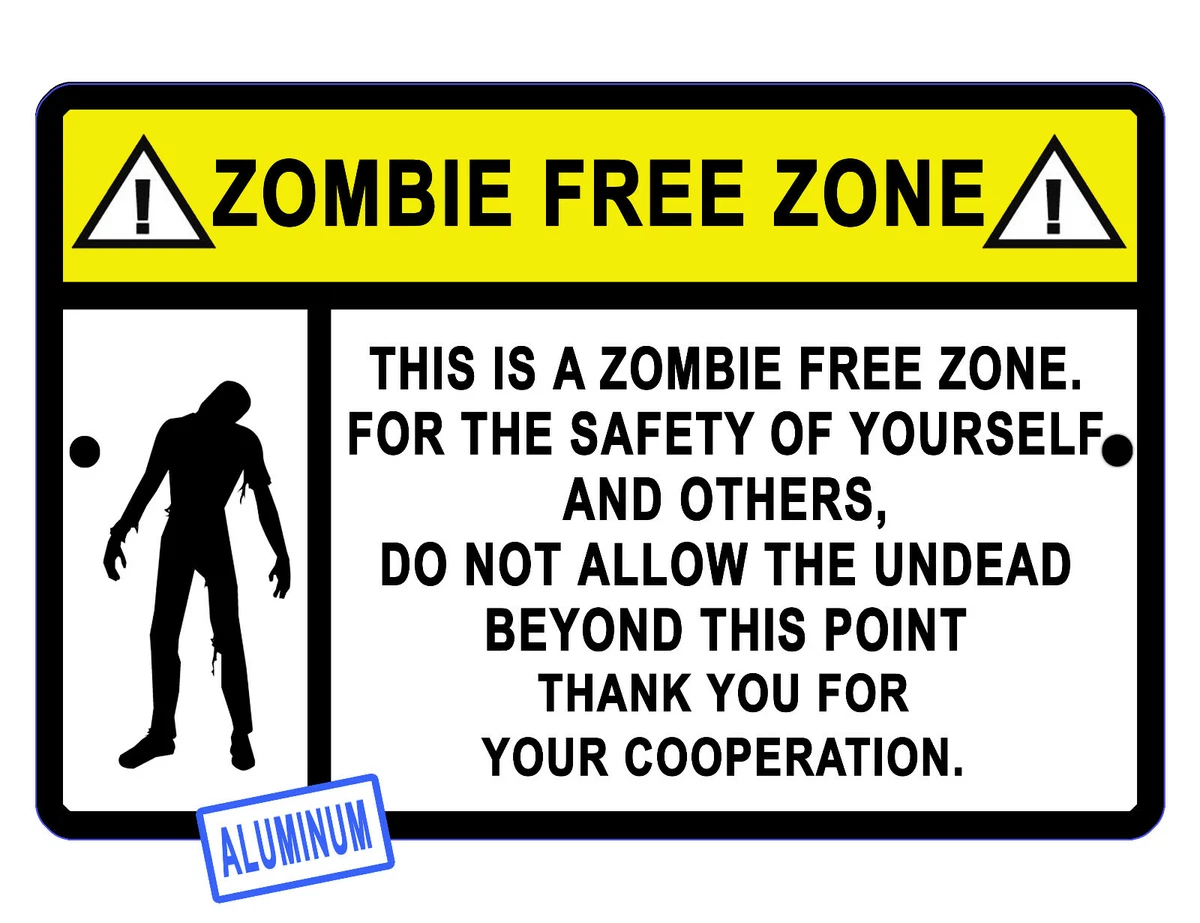 No Zombie Sign