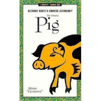 The Pristine Pig (Chinese Astrology Ser.) White, Suzanne 9781564555311 ...