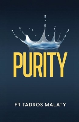 Fr Tadros Malaty Purity (Tascabile) | eBay