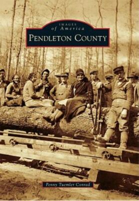 Pendleton County, Kentucky, Images of America, Paperback 9780738586212 ...