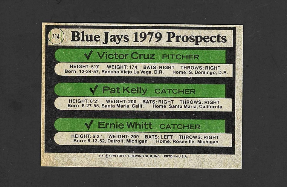 1979 TOPPS SET-BREAK # 714 TORONTO BLUE JAYS PROSPECTS CRUZ, KELLY ...
