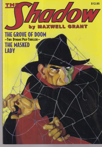 THE SHADOW # 14 THE GROVE OF DOOM/THE MASKED LADY By Maxwell Grant 2008 ...