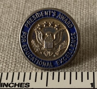 Vintage PRESIDENT'S AWARD For Educational Excellence PIN School Teacher ...