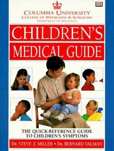 Columbia University Department of Pediatrics Children's Medical Guide ...