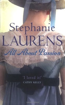 All About Passion: Number 7 in series (Bar Cynster),Stephanie Laurens ...