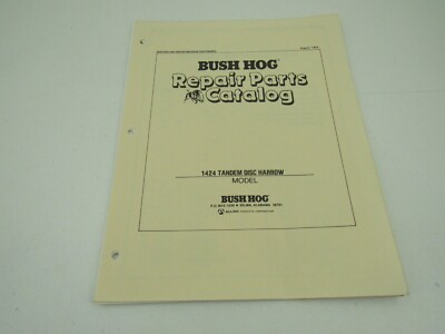 Bush Hog 1424 Tandem Disc Harrow Repair Parts Catalog | eBay