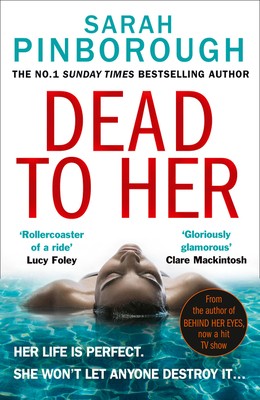 Dead to Her by Sarah Pinborough | eBay