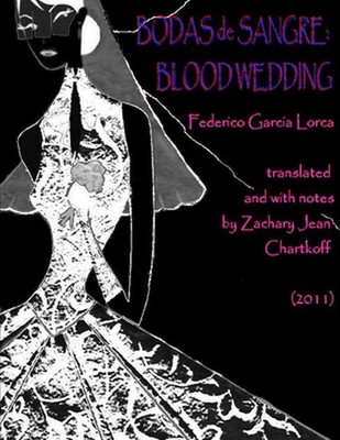 Bodas de Sangre: Blood Wedding by Zachary Jean Chartkoff (English ...