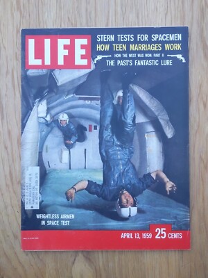 APRIL 13 1959 LIFE MAGAZINE, TESTS FOR ASTRONAUTS, HOW THE WEST WAS WON ...