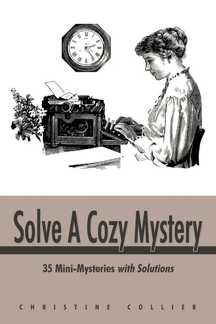 Solve a Cozy Mystery von Collier Christine Collier (2009, Taschenbuch ...