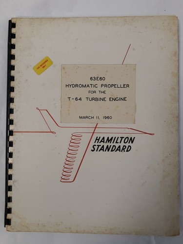 Hamilton Standard 63E60 Hydromatic Propeller for T-64 Turbine Engine ...