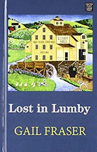 Lost in Lumby Library Binding Gail Fraser 9781683245155 | eBay