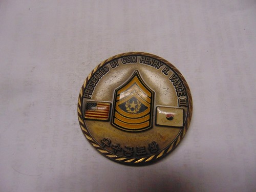 CHALLENGE COIN CSM HENRY R VANCE III KOREA SUPERIOR PERFORMANCE AWARD ...