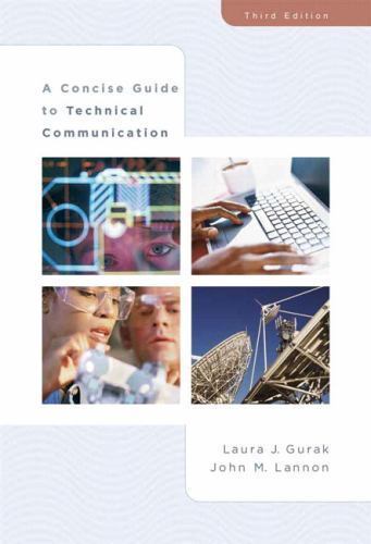 A Concise Guide to Technical Communication(3rd Edition) by Gurak, Laura ...