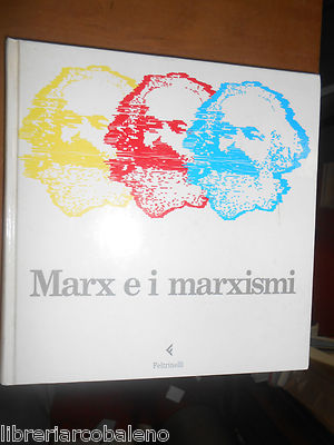 AA.VV.- MARX E I MARXISMI- FELTRINELLI 1983 | eBay