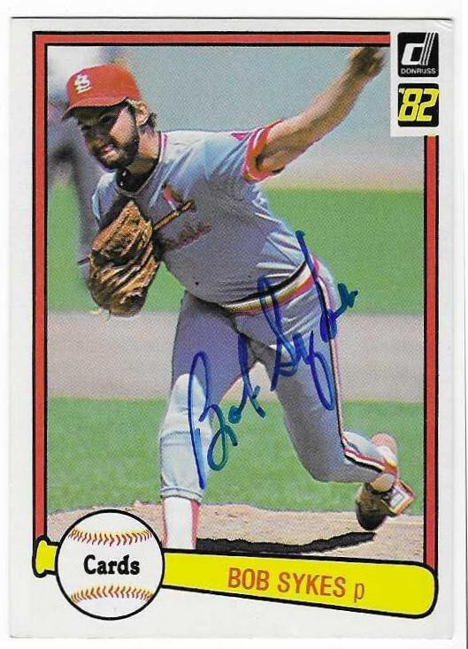 BOB SYKES 1982 DONRUSS AUTOGRAPHED SIGNED # 640 ST. LOUIS CARDINALS | eBay