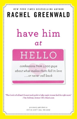 Rachel Greenwald Have Him at Hello (Paperback) (US IMPORT) | eBay