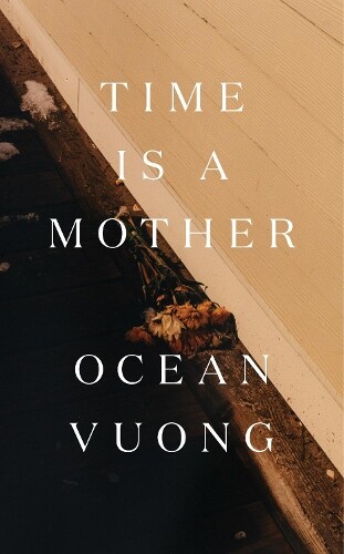 Ocean Vuong Time Is a Mother (Tapa dura) 9780593300237 | eBay