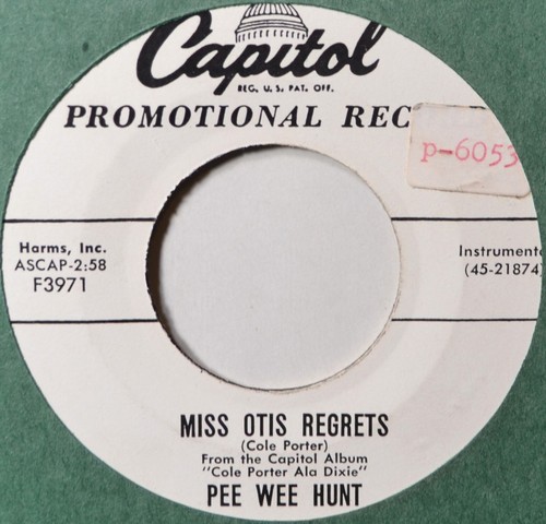Pee Wee Hunt Miss Otis Regrets / I Love Paris Promo Strong VG+ DJ 45 7 ...