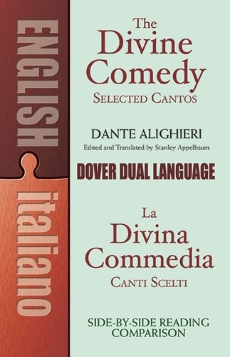 Dante The Divine Comedy Selected Cantos (Poche) Dover Dual Language ...