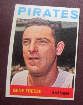 1964 Topps Gene Freese (Pittsburgh Pirates) #266 EX | eBay