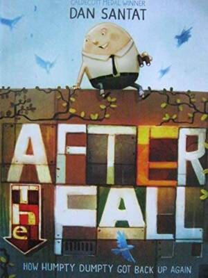 After the Fall: How Humpty Dumpty Got Back Up Again - Hardcover - VERY ...