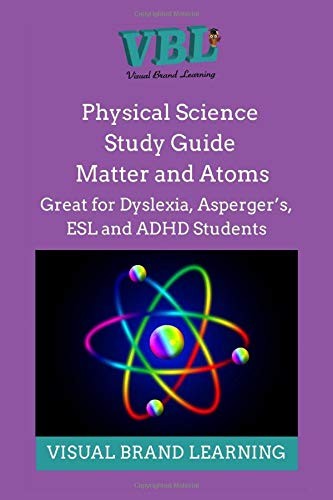 PHYSICAL SCIENCE MATTER AND ATOMS BY Visual Brand Learning PAPERBACK ...
