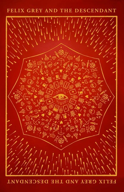 Felix Grey and the Descendant von Mario Michael Theodorou (2019 ...