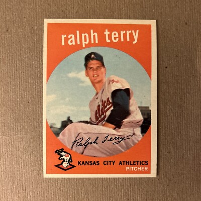 1959 Topps Baseball Ralph Terry Kansas City Athletics Card #358 | eBay