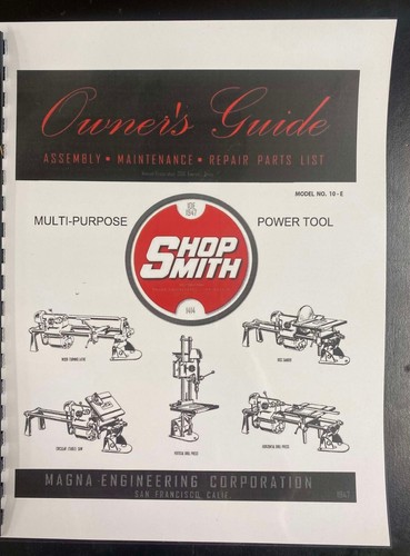 Owners Manual Fits Shopsmith MAGNA 10E Restored | eBay