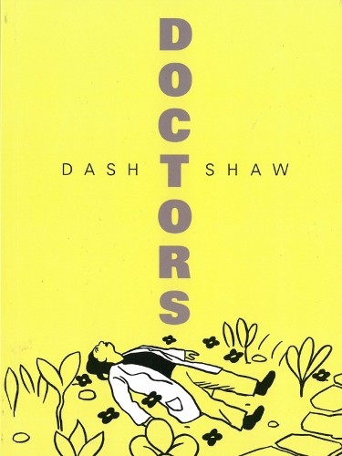 Dash Shaw Doctors (Tascabile) 9781606998038 | eBay