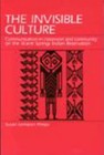 The Invisible Culture: Communication in Classroom and Community on the ...